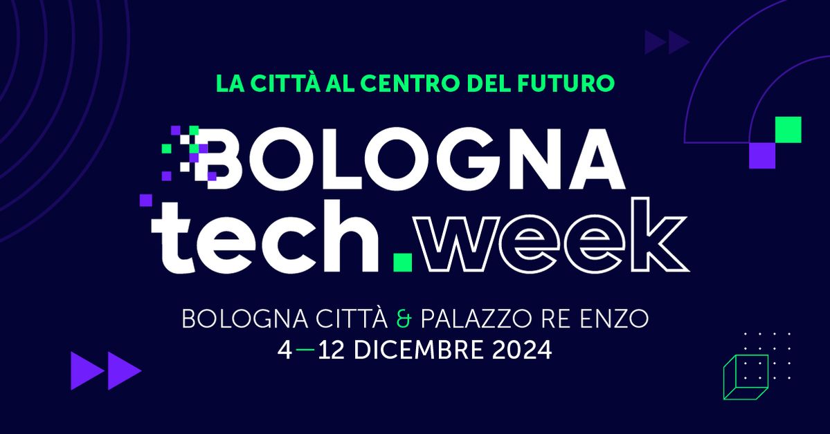 Il calendario completo eventi di Bologna Tech Week 2024